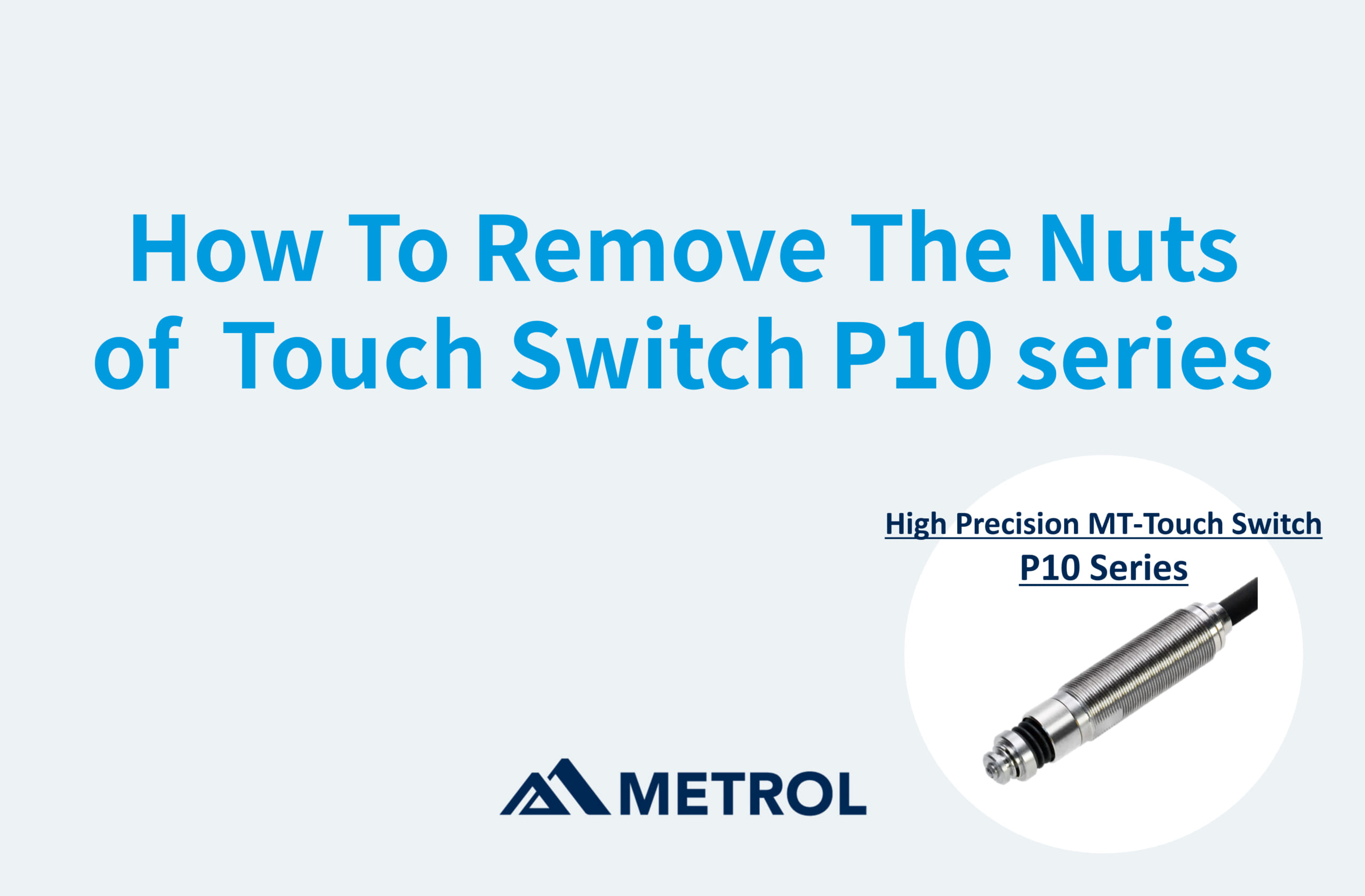 [Touch Switch P10 Series] Nuts removal procedure when purchased with U ...